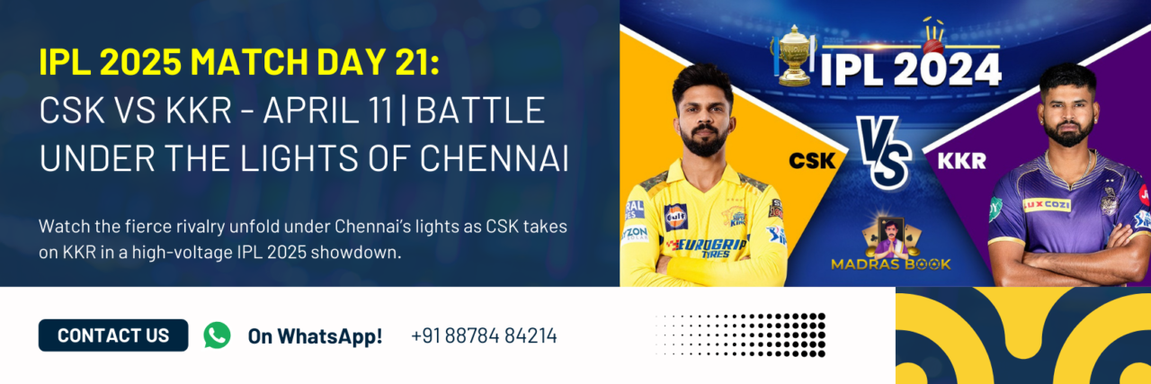 IPL 2025 Match Day 21: CSK vs KKR - April 11 | Battle Under