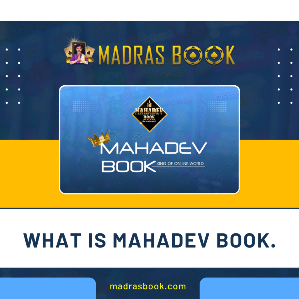 Mahadev Book ID – Official Betting App India in 2025
